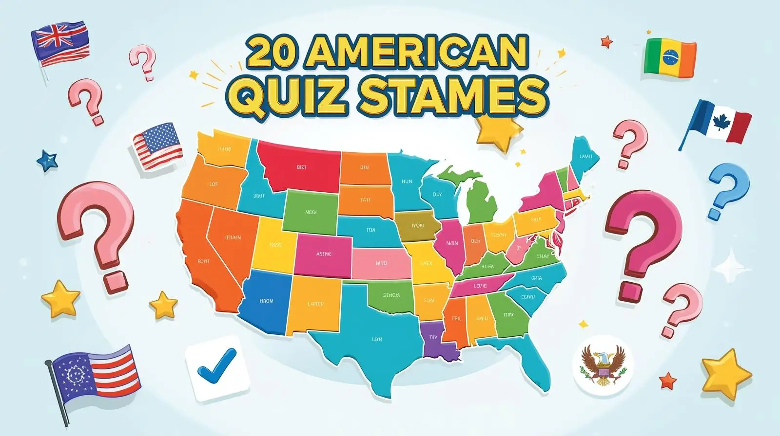 20 American States Quiz Games name of 50 States Questions